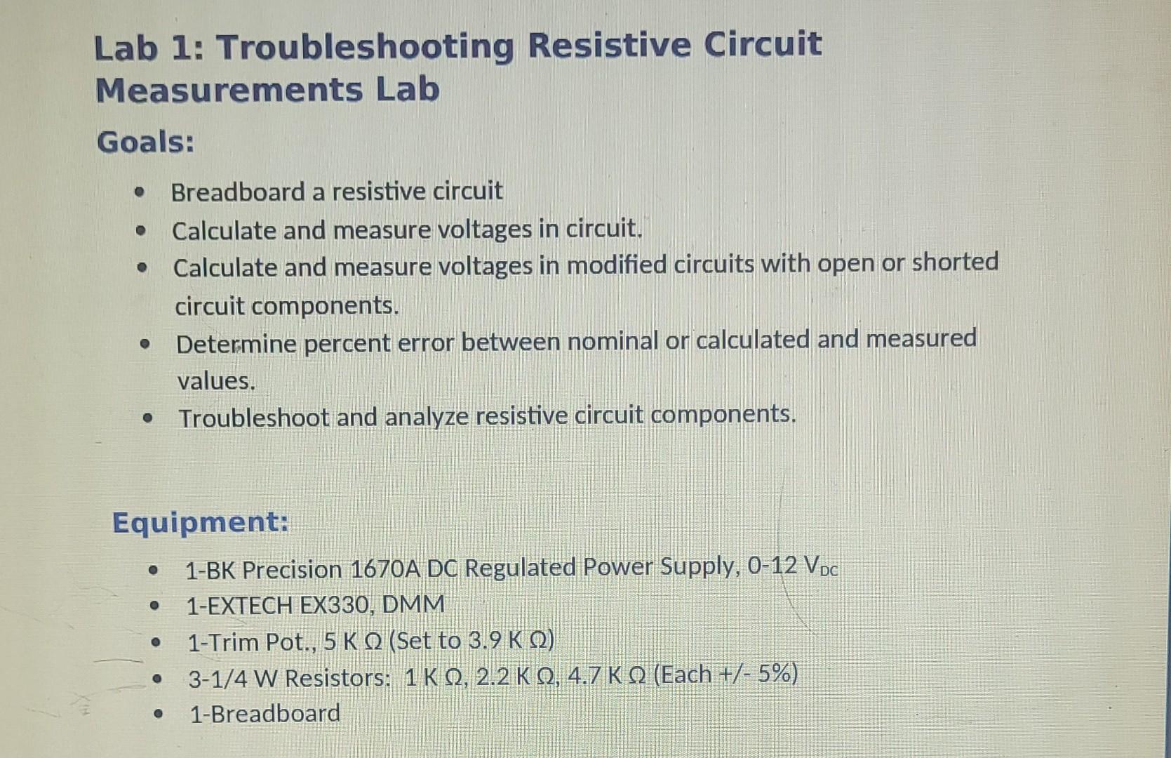 Solved Lab 1: Troubleshooting Resistive Circuit Measurements | Chegg.com