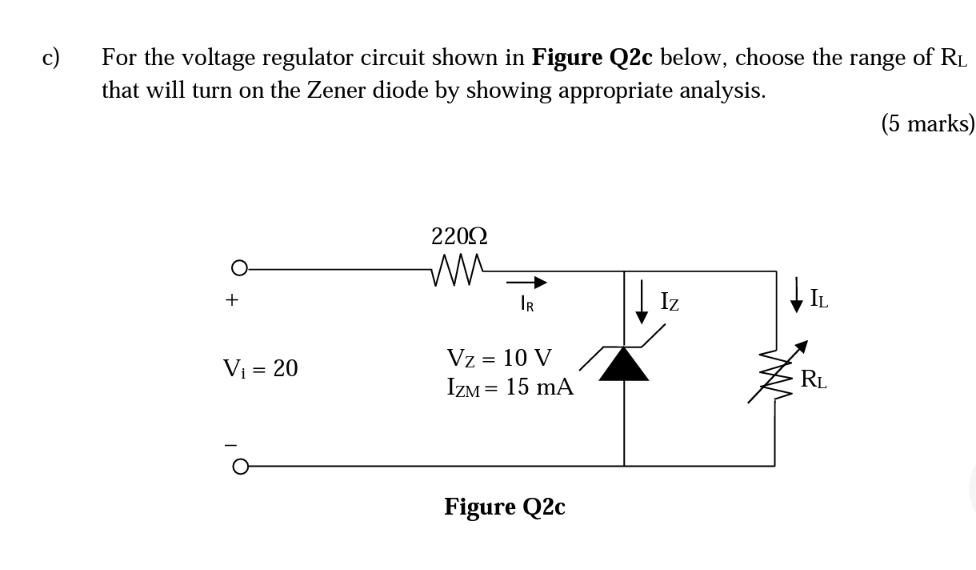 Solved For the voltage regulator circuit shown in Figure Q2c | Chegg.com