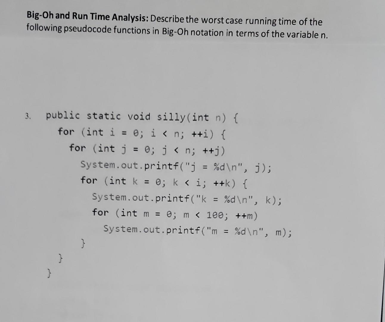 Solved Big-Oh and Run Time Analysis: Describe the worst case | Chegg.com