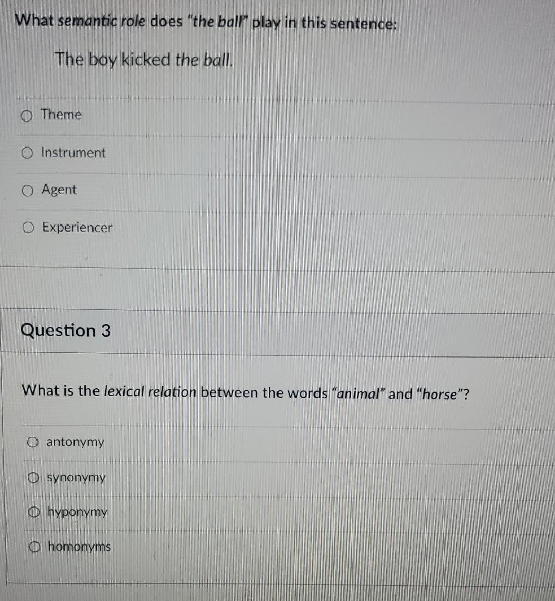 Solved What semantic role does "the ball" play in this | Chegg.com
