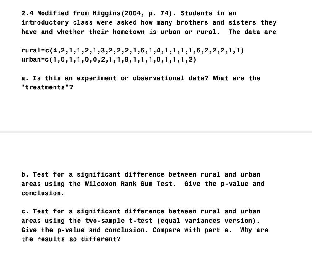 Solved 2.4 Modified from Higgins (2004, p. 74). Students in | Chegg.com
