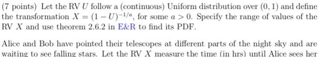 Solved (7 points) Let the RV U follow a (continuous) Uniform | Chegg.com