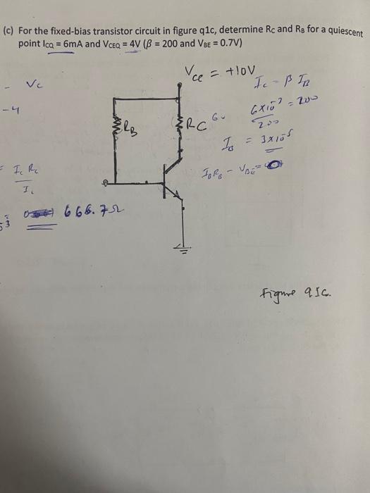 Solved (c) For the fixed-bias transistor circuit in figure | Chegg.com
