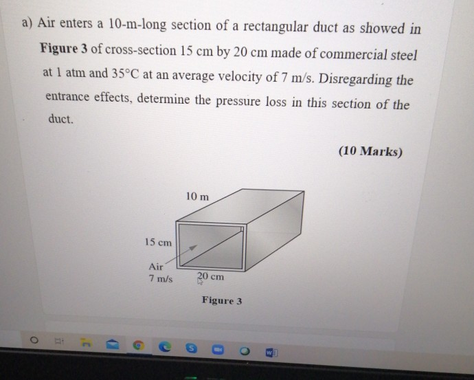 Solved a) Air enters a 10-m-long section of a rectangular | Chegg.com
