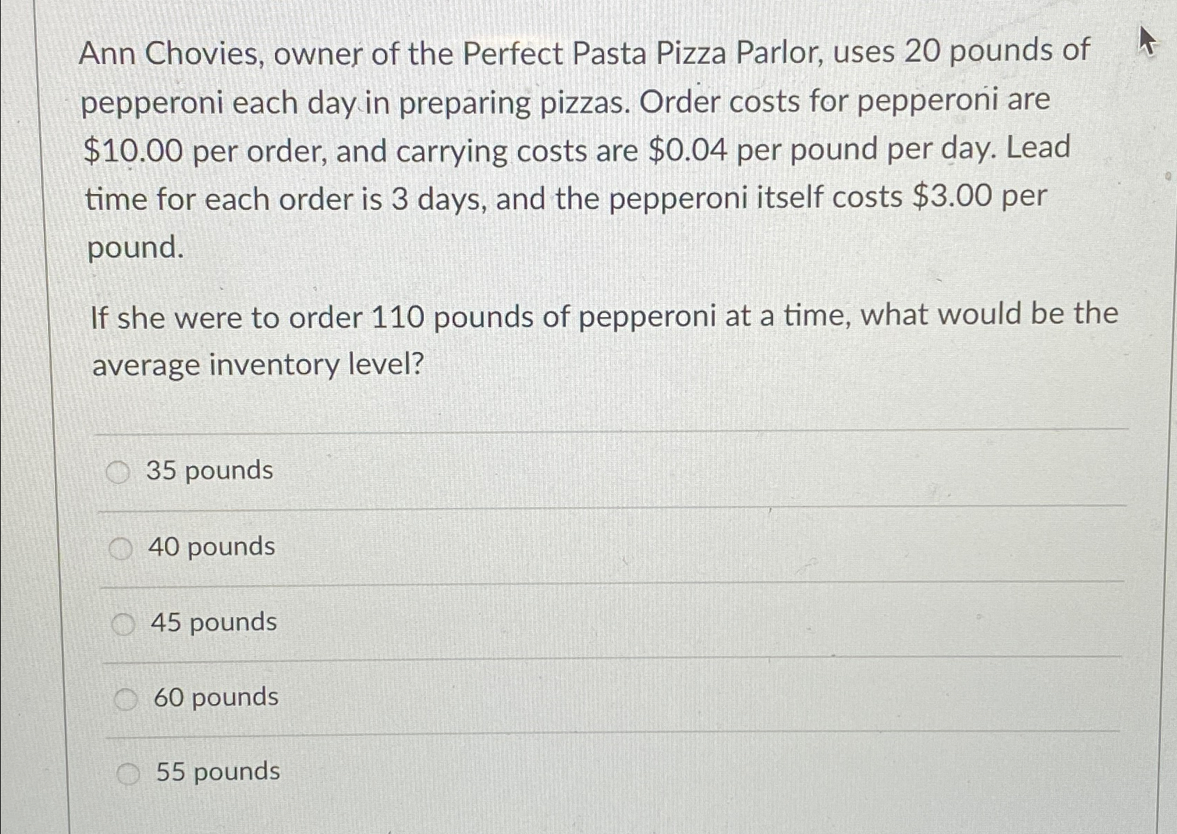 Solved Ann Chovies, owner of the Perfect Pasta Pizza Parlor, | Chegg.com