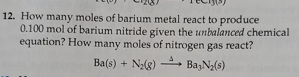 Solved C128 Tec1315) 12. How many moles of barium metal | Chegg.com