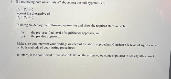 Solved 7. Assume that the two variables AHE \& AGE are | Chegg.com