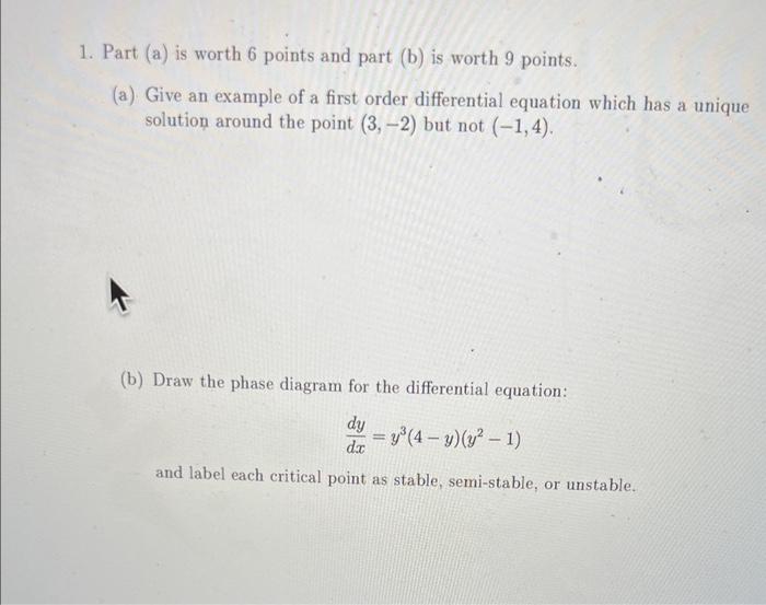 Solved 1. Part (a) is worth 6 points and part (b) is worth 9 | Chegg.com