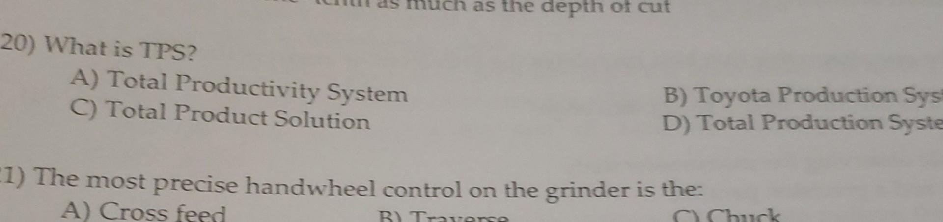 Solved 20) What is TPS? A) Total Productivity System C) | Chegg.com
