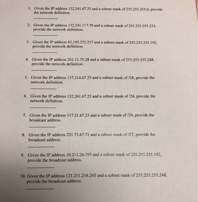 Solved 1. Given the IP address 132.241.67.25 and a subnet | Chegg.com