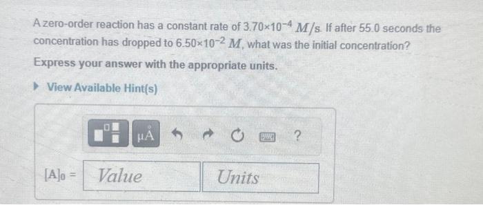 Solved A zero-order reaction has a constant rate of | Chegg.com