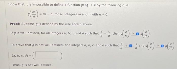 Solved Show that it is impossible to define a function g:Q→Z | Chegg.com