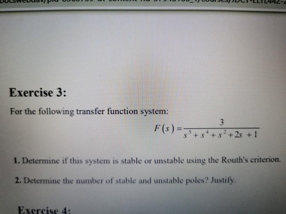 Solved Exercise 3: For the following transfer function | Chegg.com