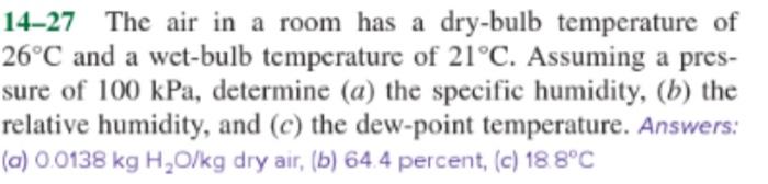 Solved 14–27 The air in a room has a dry-bulb temperature of | Chegg.com