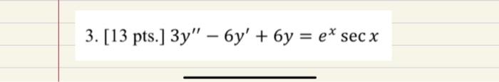 Solved Find the general solution of the following | Chegg.com