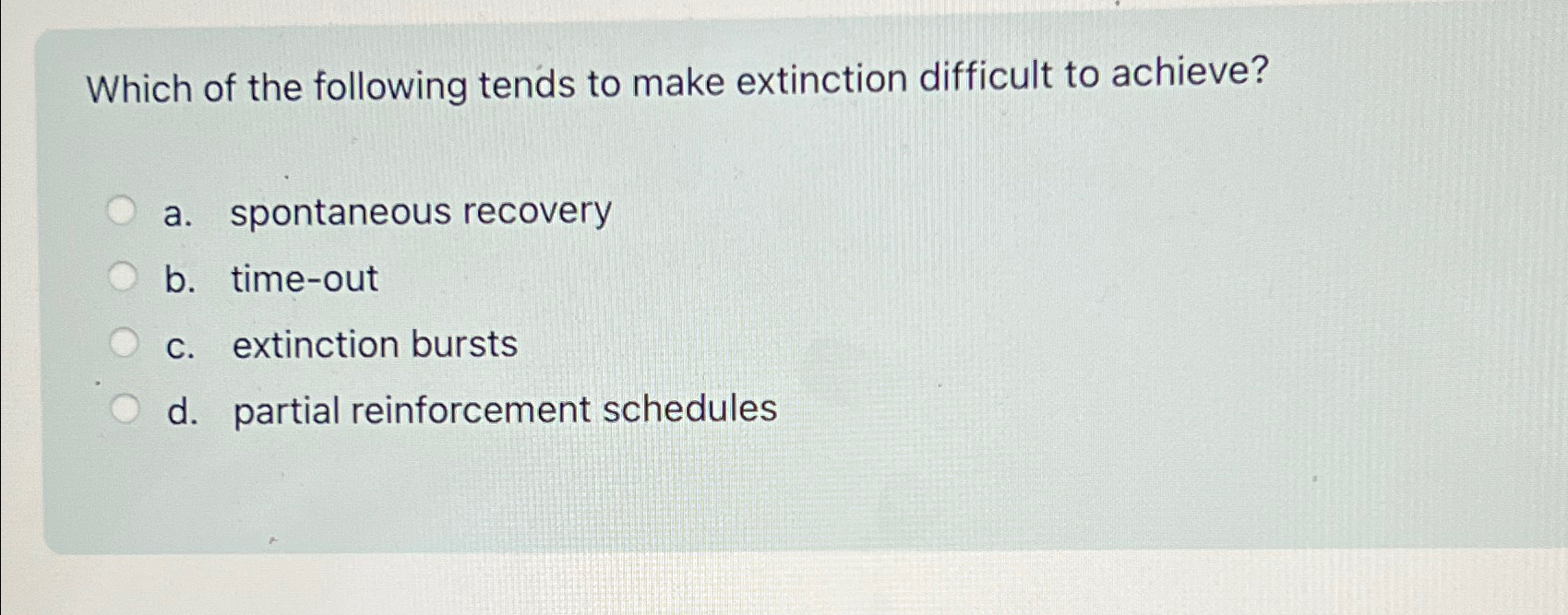 Solved Which of the following tends to make extinction | Chegg.com