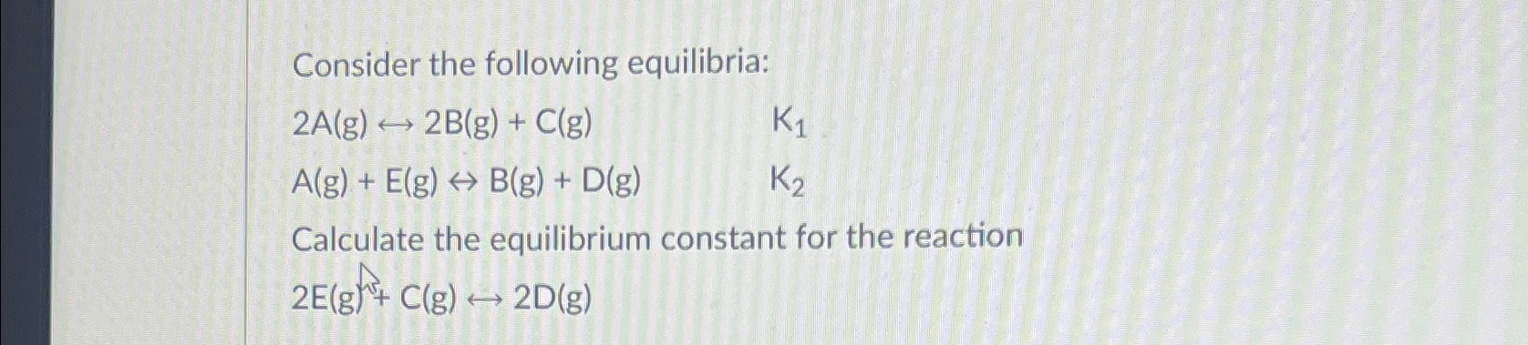 Solved Consider the following | Chegg.com