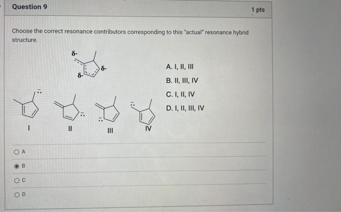 Solved Choose the correct resonance contributors | Chegg.com