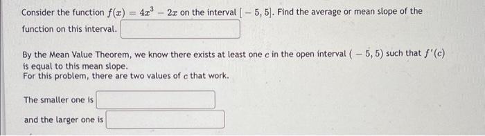Solved Consider the function f(x)=4x3−2x on the interval | Chegg.com
