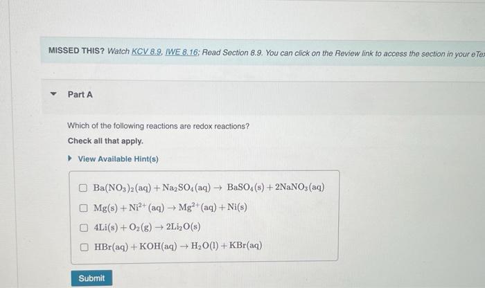 Solved MISSED THIS? Watch KCV 8.9, IWE 8.16; Read Section | Chegg.com