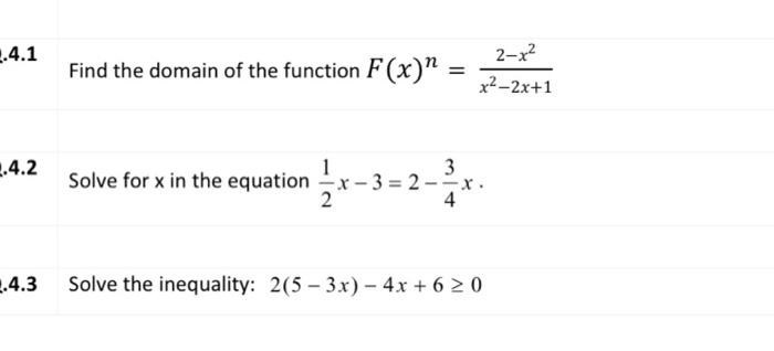 Solved function F(x)n=x2−2x+12−x2 ation 21x−3=2−43x | Chegg.com