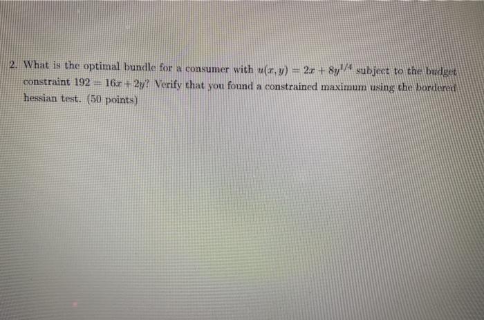 Solved 2. What is the optimal bundle for a consumer with us, | Chegg.com