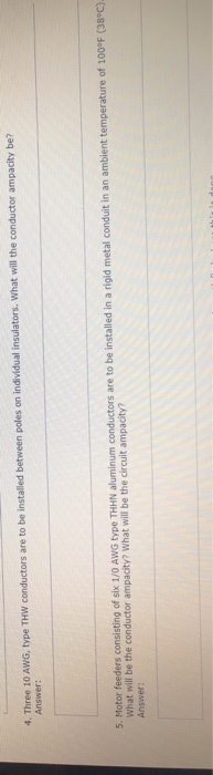 4. Three 10 AWG, type THW conductors are to be | Chegg.com