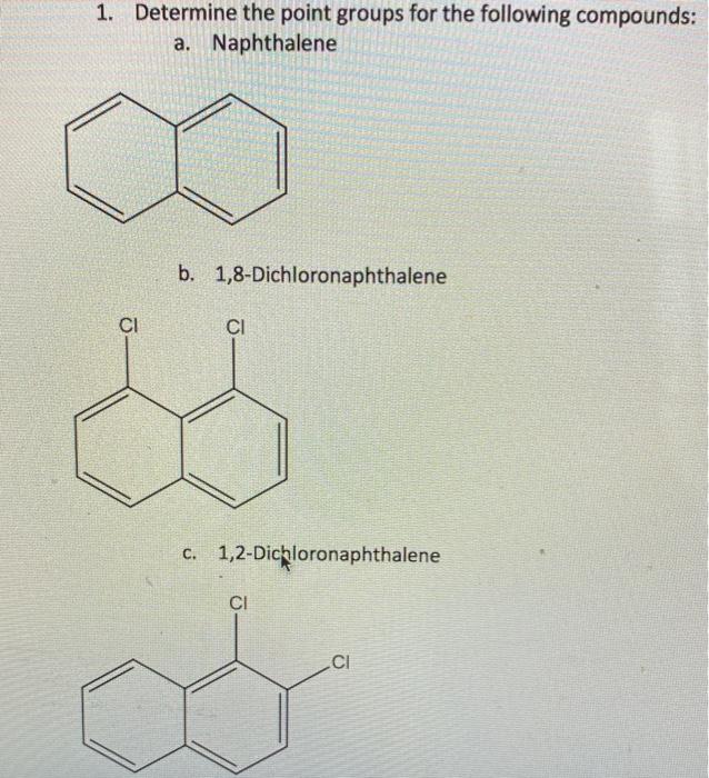 Solved 1. Determine the point groups for the following | Chegg.com