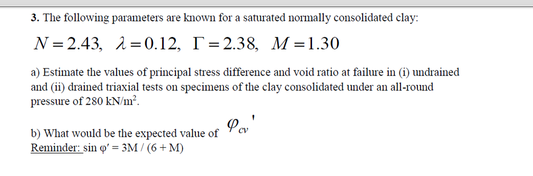 Solved The following parameters are known for a saturated | Chegg.com