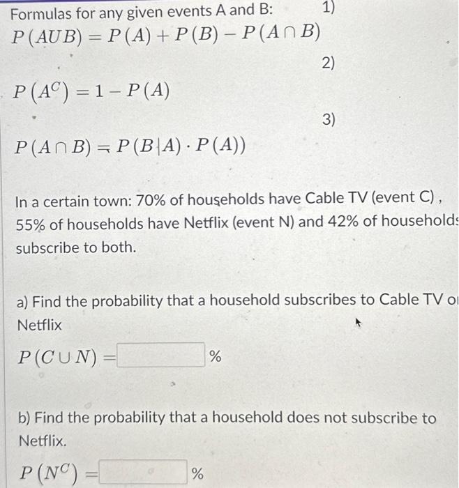 Solved Formulas for any given events A and B : 1) | Chegg.com