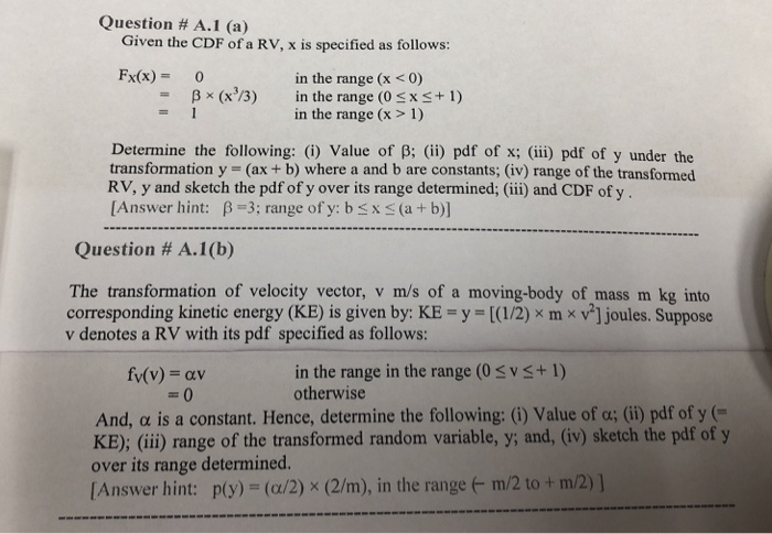 Solved Question # A.1 (a) Given the CDF of a RV, x is | Chegg.com
