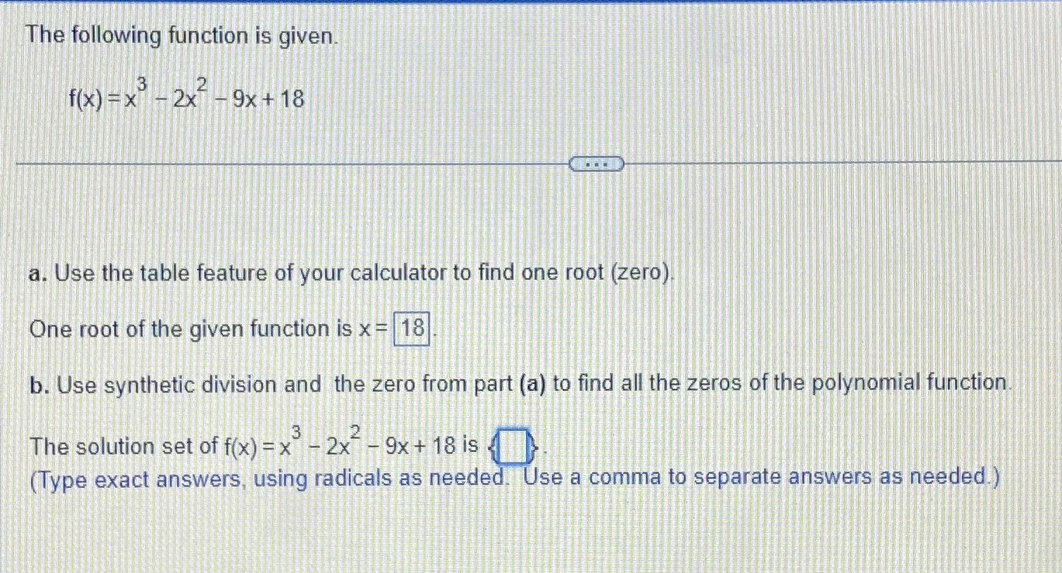 Solved The following function is given.f(x)=x3-2x2-9x+18a. | Chegg.com