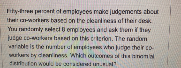 Solved Fifty-three percent of employees make judgements | Chegg.com