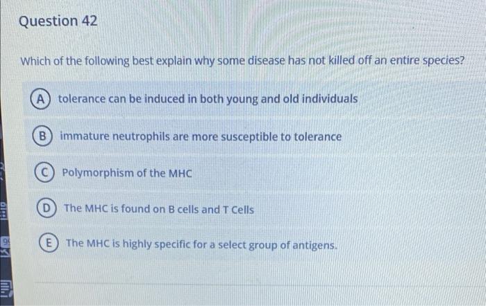 Solved Question 42 Which of the following best explain why | Chegg.com