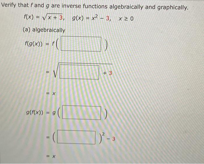 Solved erify that f and g are inverse functions | Chegg.com