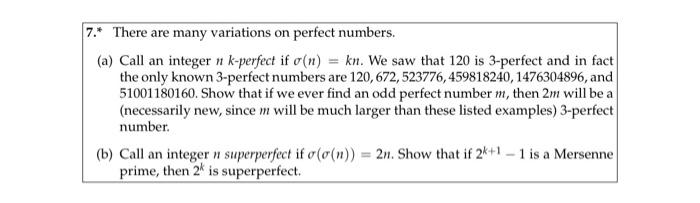 Solved :* ∗ There are many variations on perfect numbers. | Chegg.com