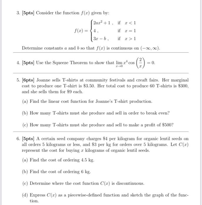 Solved 3. [5pts] Consider the function f(x) given by: | Chegg.com