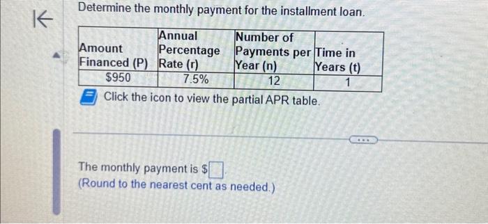 Solved Determine the monthly payment for the installment | Chegg.com
