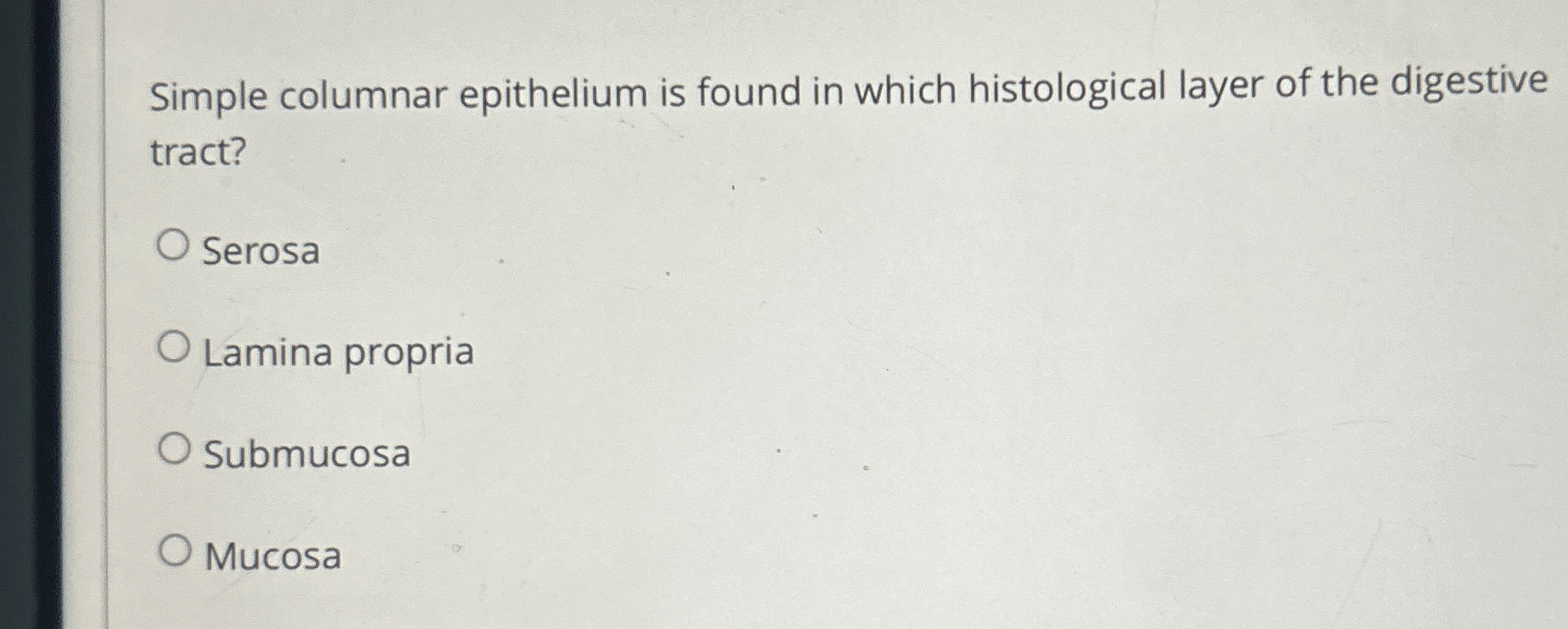 Solved Simple columnar epithelium is found in which | Chegg.com