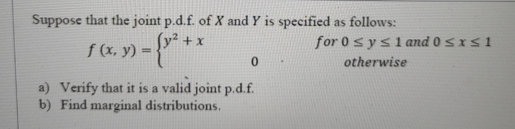 Solved Suppose that the joint p.d.f. ﻿of x ﻿and Y ﻿is | Chegg.com