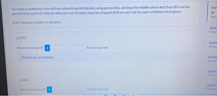 Solved To create a confidence interval from a bootstrap | Chegg.com