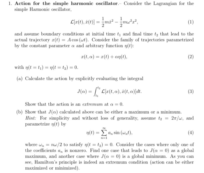 Solved 1. Action for the simple harmonic oscillator. - | Chegg.com