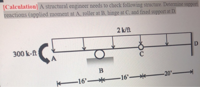 Solved [Calculation] A structural engineer needs to check | Chegg.com