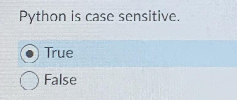 Solved Python Is Case Sensitive Truefalse