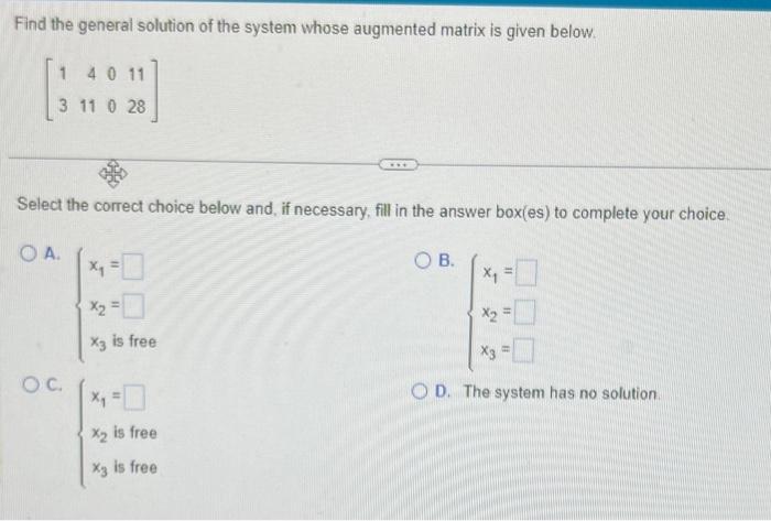 Solved Find the general solution of the system whose | Chegg.com