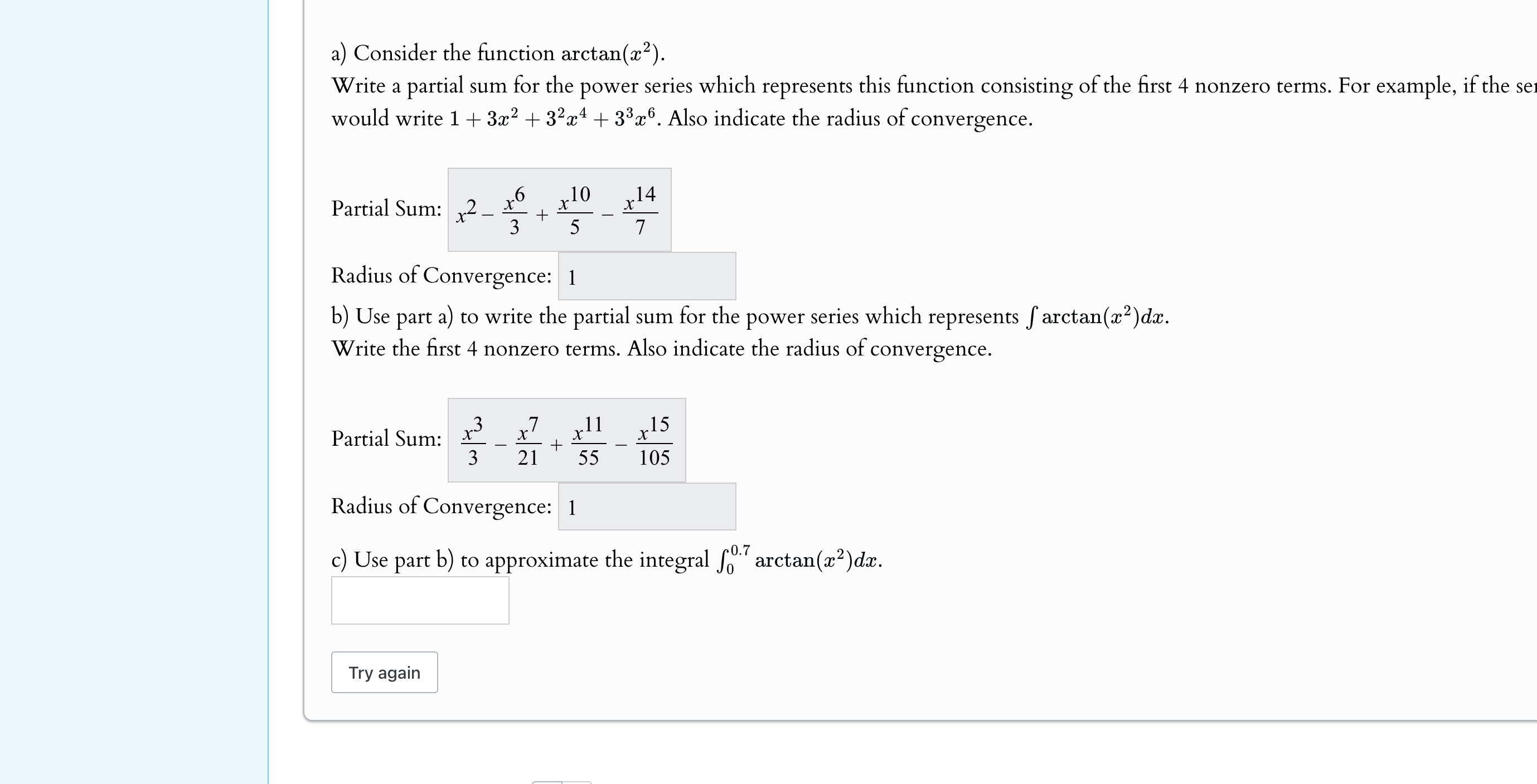 Solved aarctan(x^(2)). ﻿Write a partial sum for the power | Chegg.com