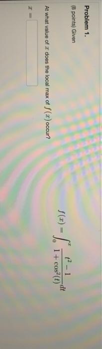 Solved Problem 1. (8 points) Given f(x) = / - ſo it.com 12 - | Chegg.com
