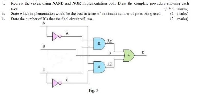Solved i. Redraw the circuit using NAND and NOR | Chegg.com