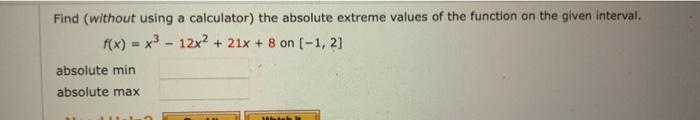 Solved Find (without using a calculator) the absolute | Chegg.com