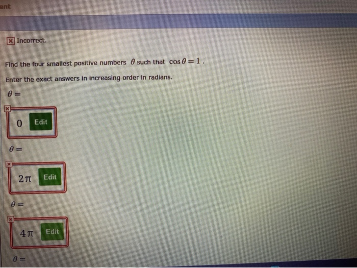 Solved ant Incorrect. Find the four smallest positive | Chegg.com